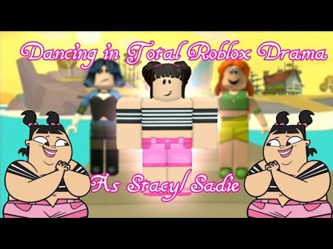 Total Roblox Drama but it's just me dancing as Stacy - YouTube