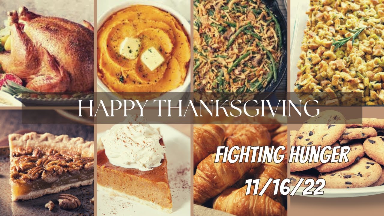 HAPPY THANKSGIVING! Fighting Hunger 11/16/22 #food #free - YouTube