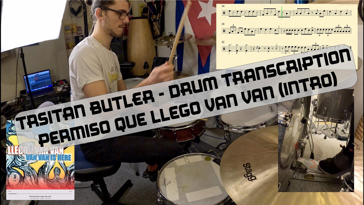 TRISTAN BUTLER - Permiso Que Llegó Van Van INTRO - Drum Transcription ...