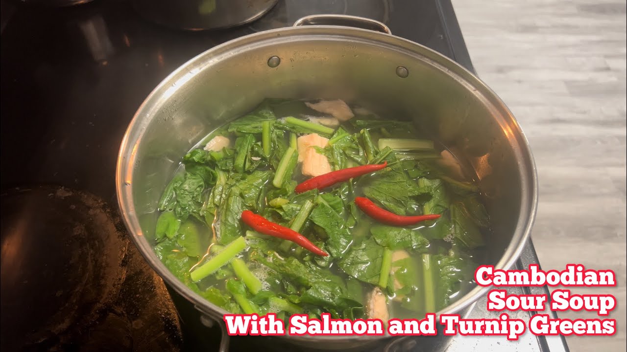 Cambodian Sour Soup (Salaw Machu Srai) - YouTube