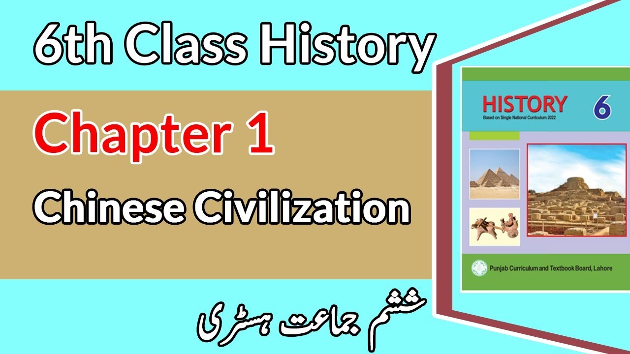 6th Class History Ch 1 | Ancient Civilization | Chinese Civilization ...