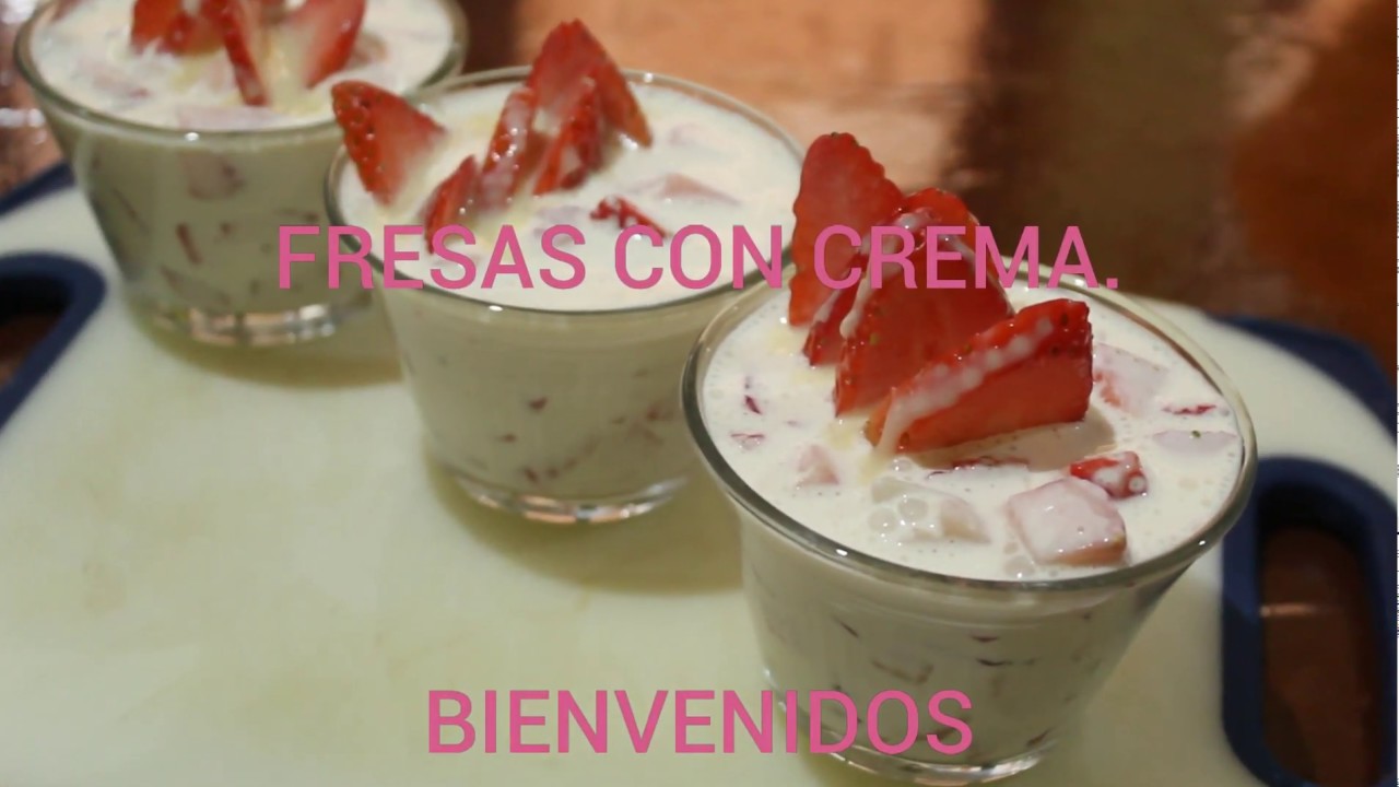 Tres Ingredientes Básicos, y haz Fresas Con Crema - YouTube