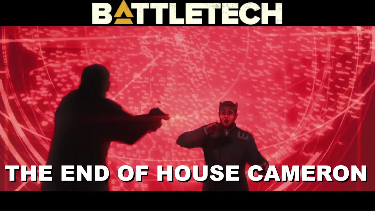BATTLETECH: The Fall of House Cameron - YouTube