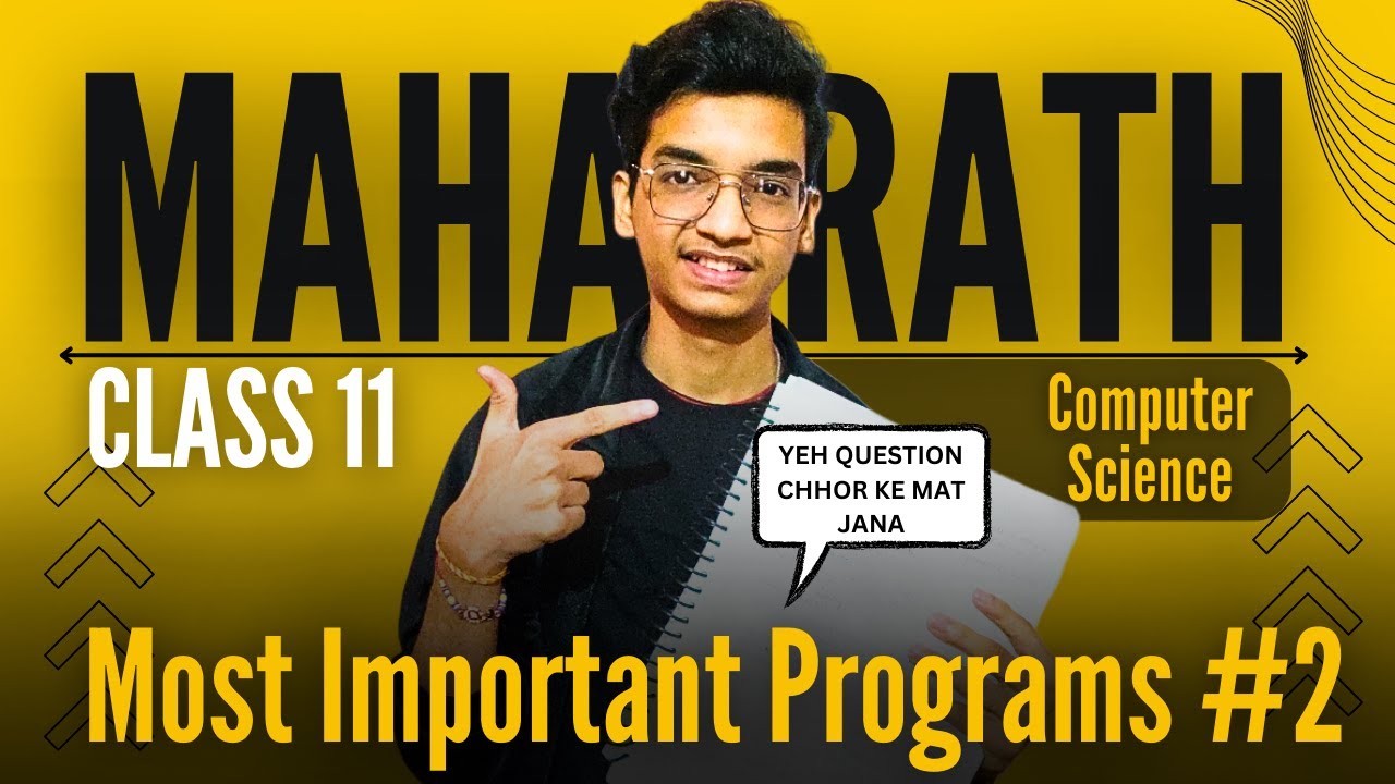 YE PROGRAM CHHOR KR MAT JANA!! Class 11 Computer Science | Most ...