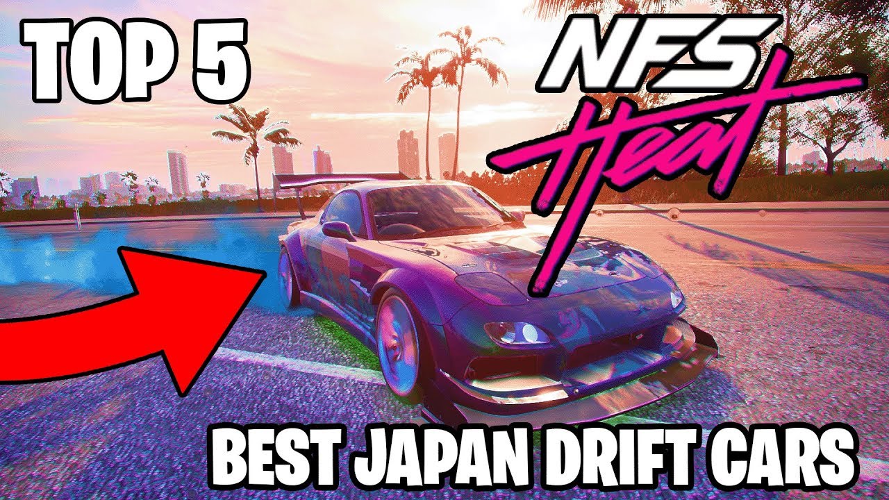 Need for Speed Heat - Top 5 Fastest Cars (Japan Drift) - YouTube