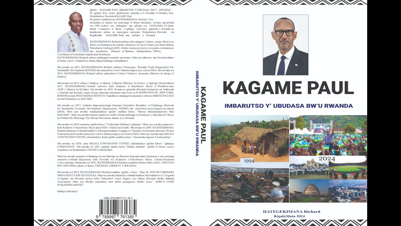 KAGAME PAUL Imbarutso y'Ubudasa bw'u Rwanda - YouTube