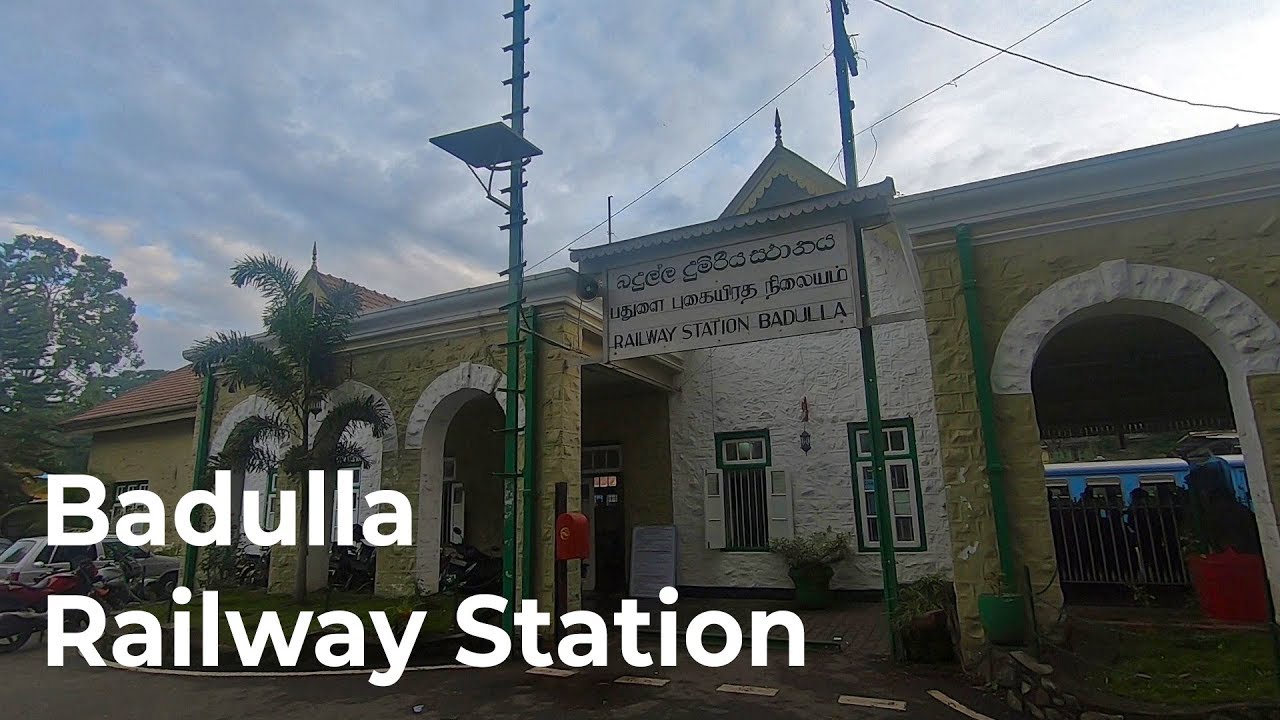 Badulla Railway Station in Sri Lanka Railways - Railway Stations of Sri ...