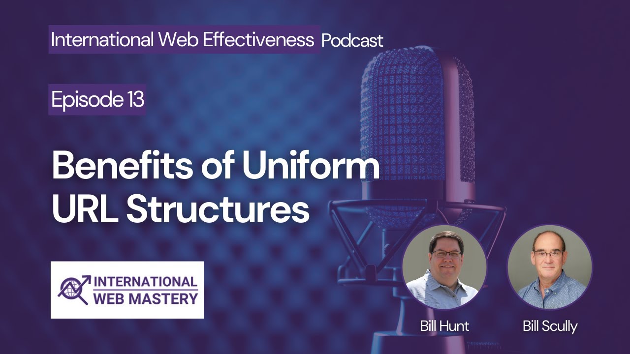 Episode 13: Benefits of Uniform URL Structures - YouTube