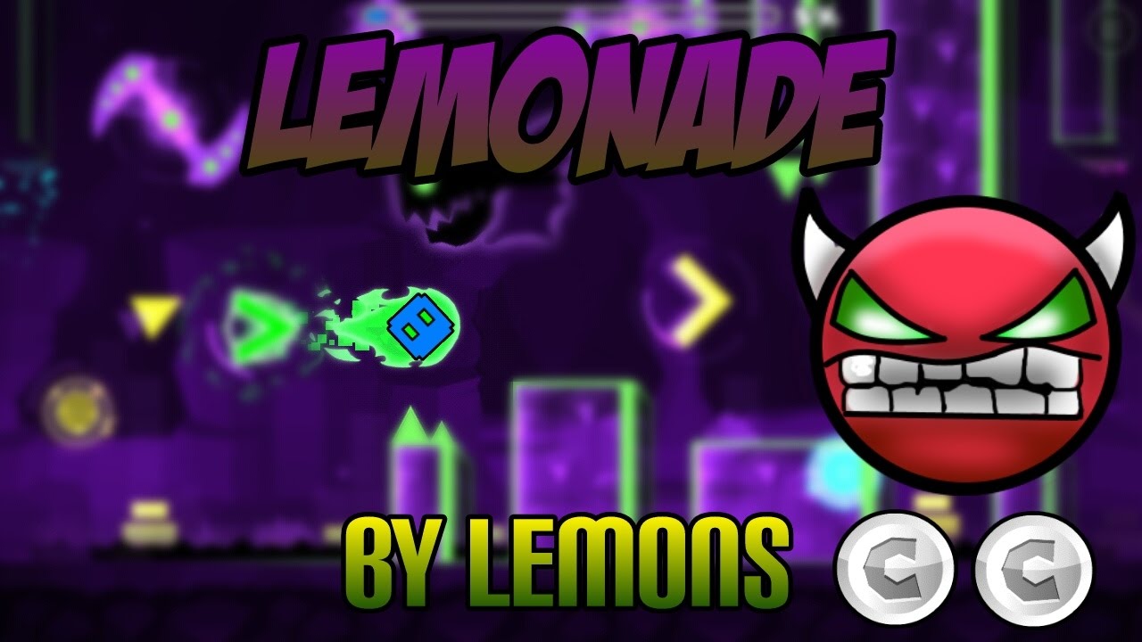 Geometry Dash [Demon] - Lemonade by Lemons 100% (2 coins) - Dustik ...