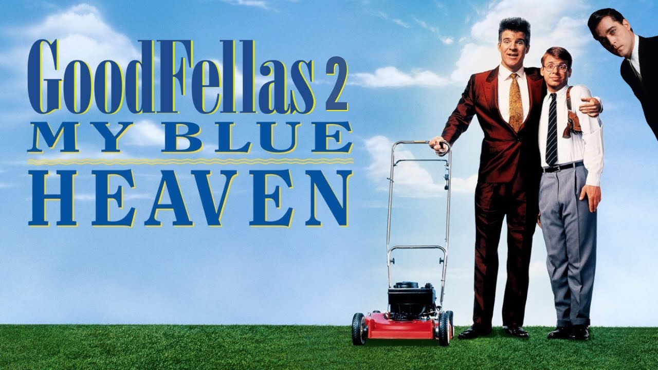My Blue Heaven: The Goodfellas Sequel You Haven't Seen - YouTube