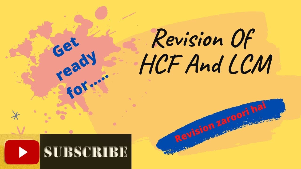 REVISION THROUGH QUESTIONS OF HCF AND LCM | PRACTICE ON HCF AND LCM ...