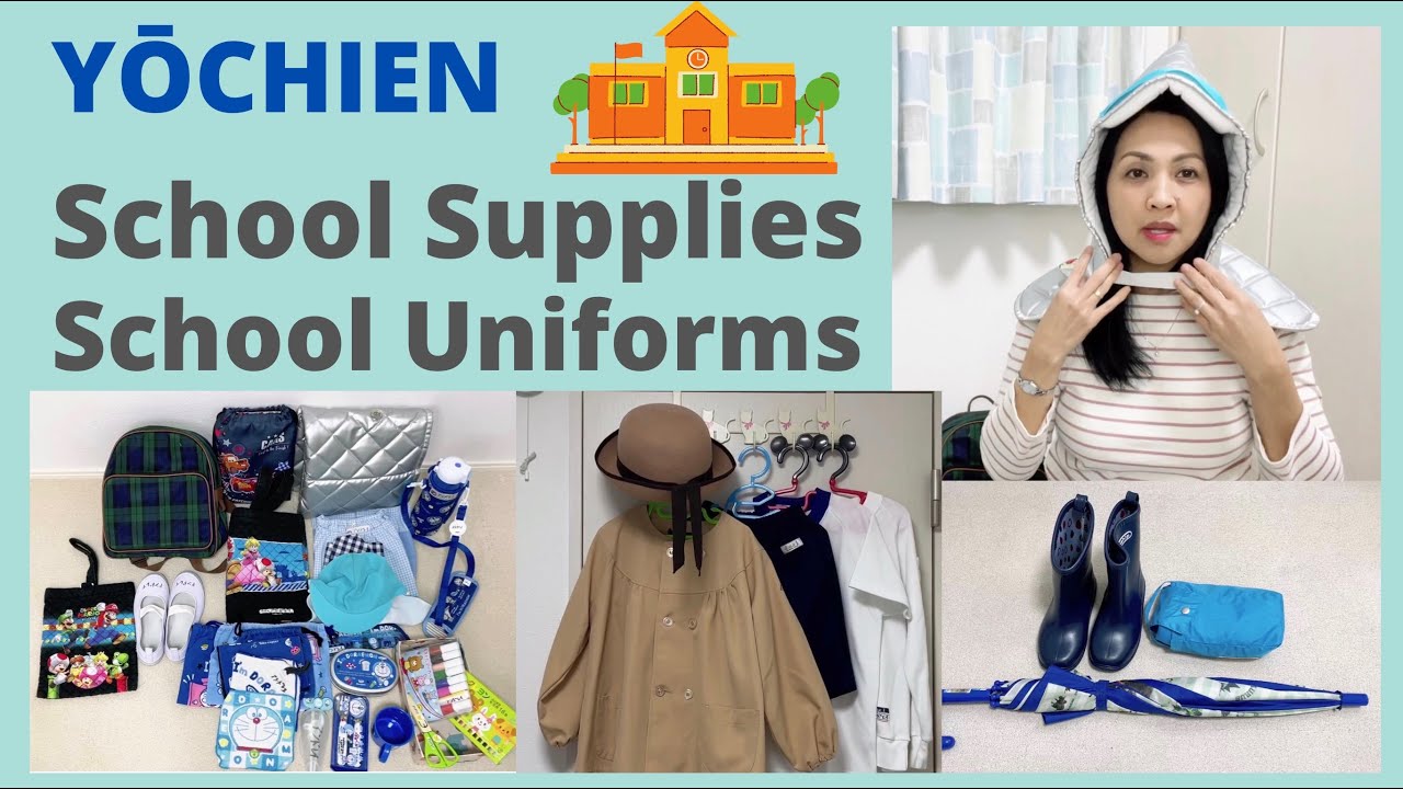 YŌCHIEN | SCHOOL SUPPLIES | SCHOOL UNIFORMS - YouTube