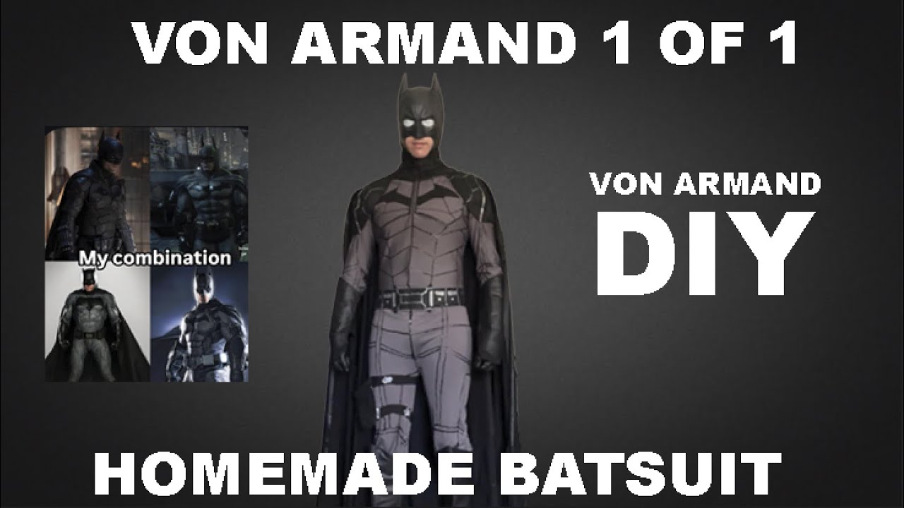 (DIY)How to make a Von Armand 1 of 1 Original Batsuit(DIY) - YouTube