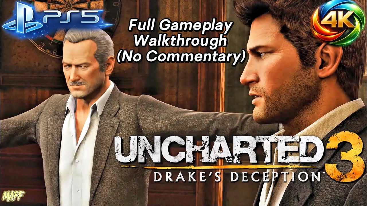 Uncharted 3: Drake's Deception 4K Full Gameplay PS5 - YouTube