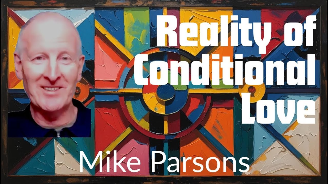The Reality of Conditional Love: Finding True Acceptance - YouTube