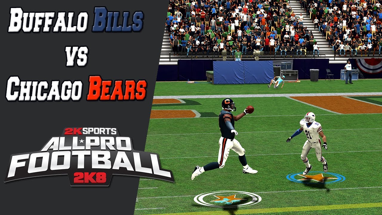All*Pro Football 2K8 | Buffalo Bills vs. Chicago Bears | 2K8 Game ...