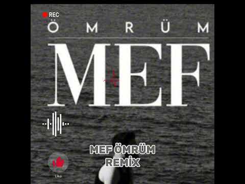MEF-ÖMRÜM REMİX   #lyrics #lyricvideo