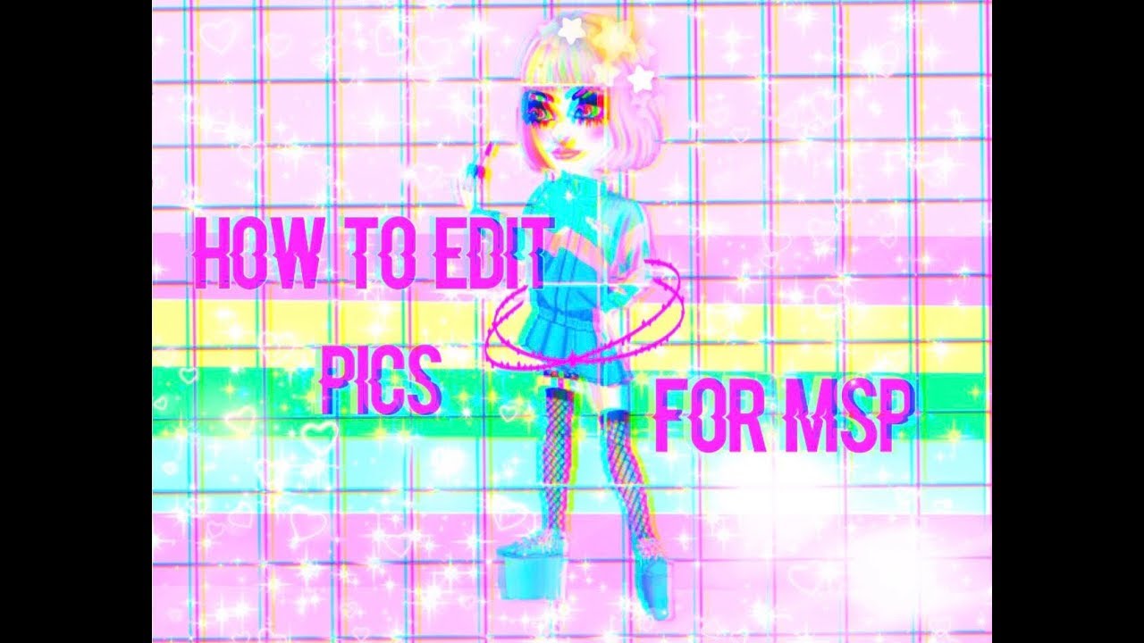 ♢How to Edit MSP Photos♢ (for Profile pictures, thumbnails, ect.) - YouTube