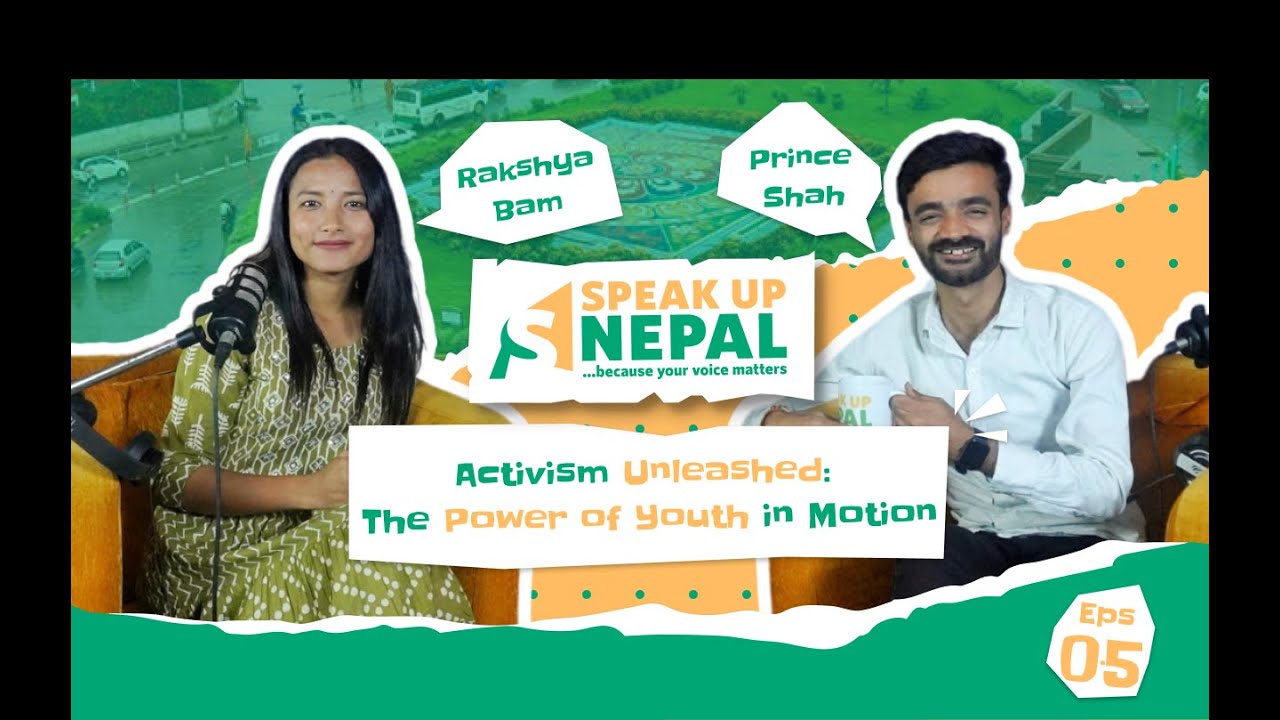 Rakshya Bam | SpeakUpNepal Podcast Series | Episode 5 - YouTube