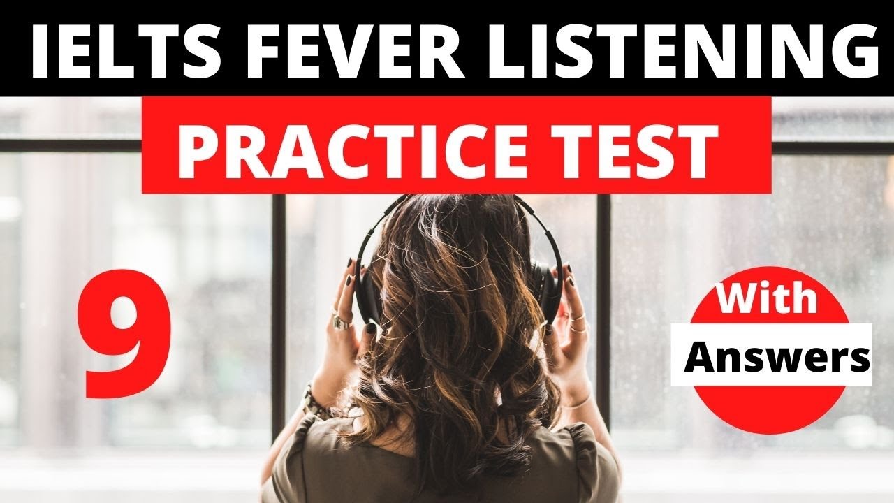 IELTS Fever Listening Practice Test 9 With Audio And Answers ielts ielts-fever-listening-practice-test-9-with-audio-and-answers-ielts