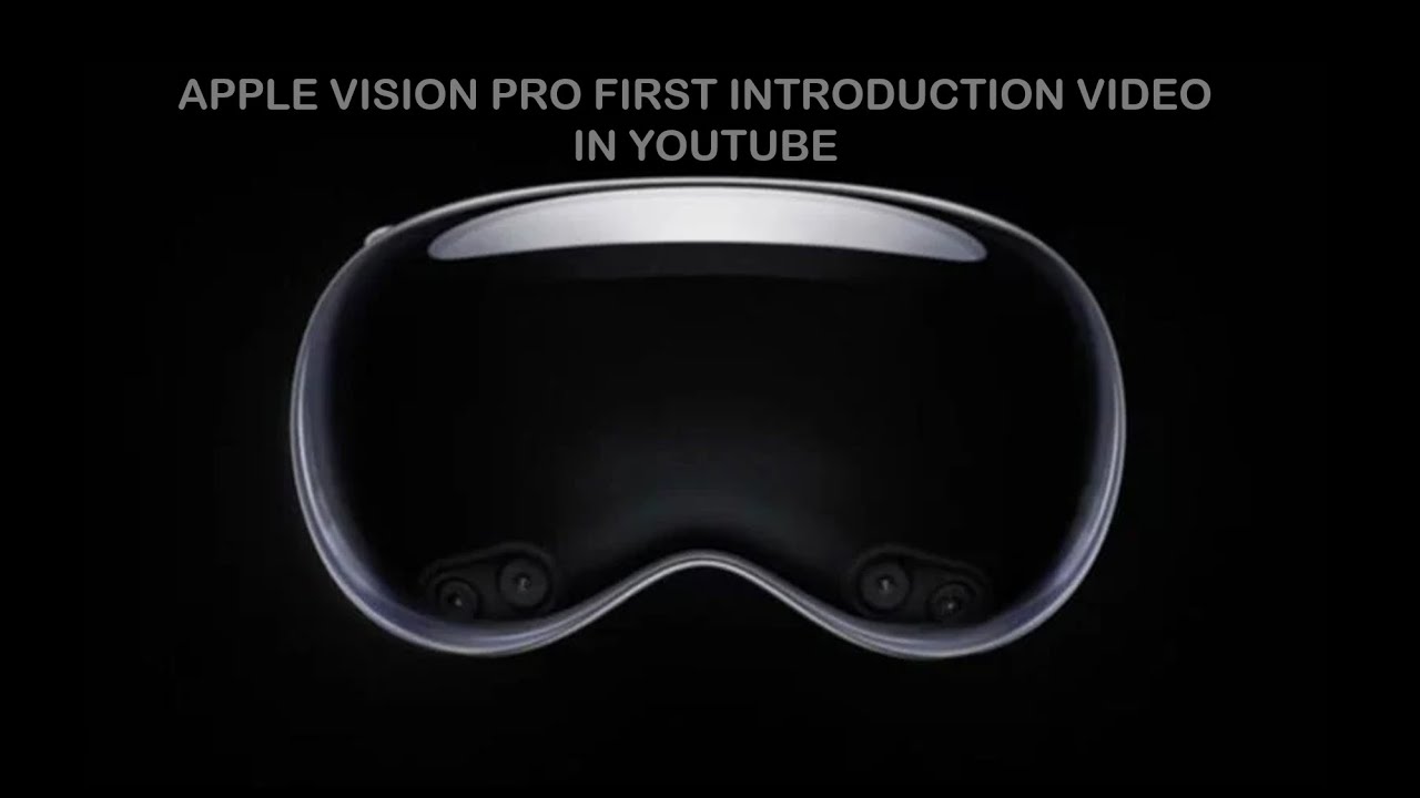 First Introduction of Apple Vision Pro - First in Globe - YouTube