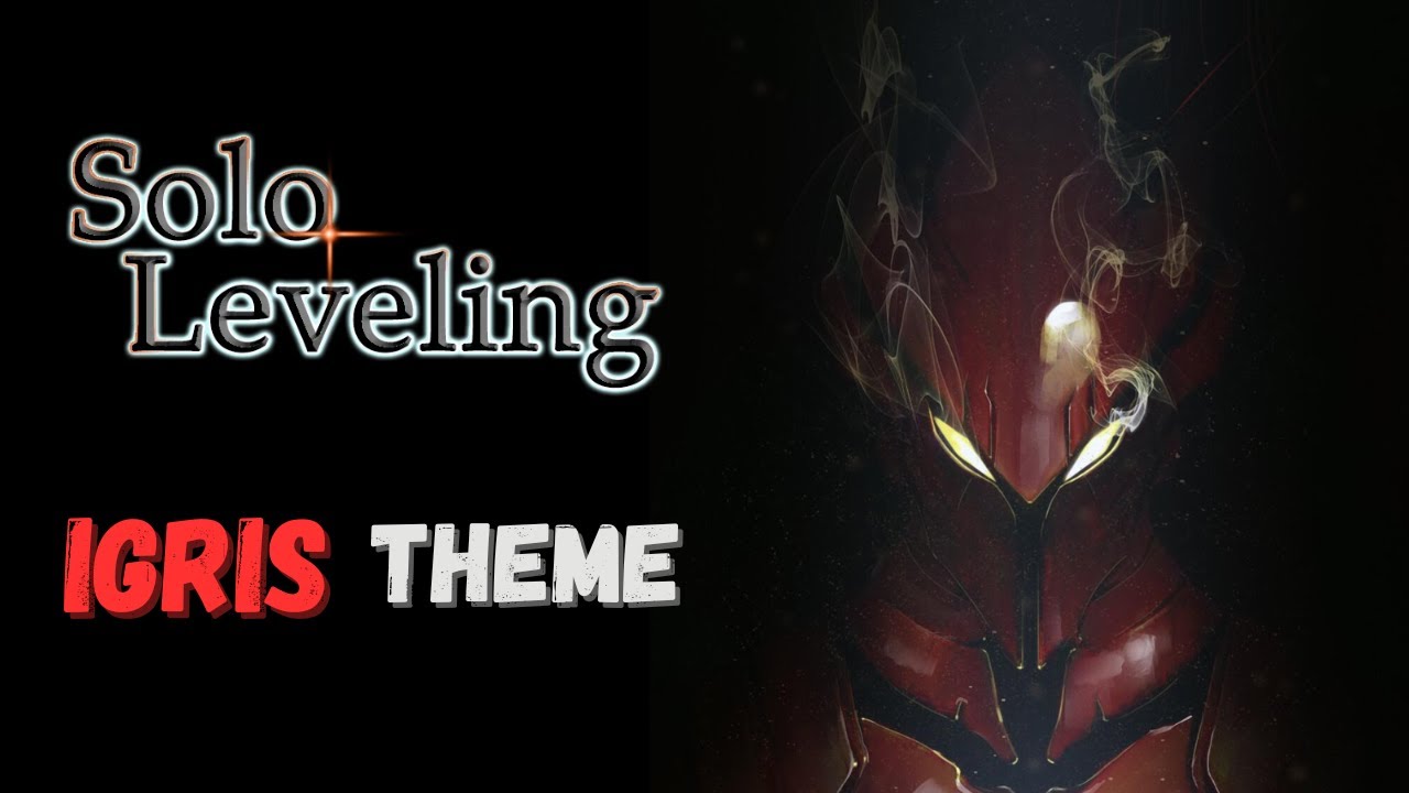 Solo Leveling OST - Igris Theme | Jinwoo vs Igris Theme - YouTube