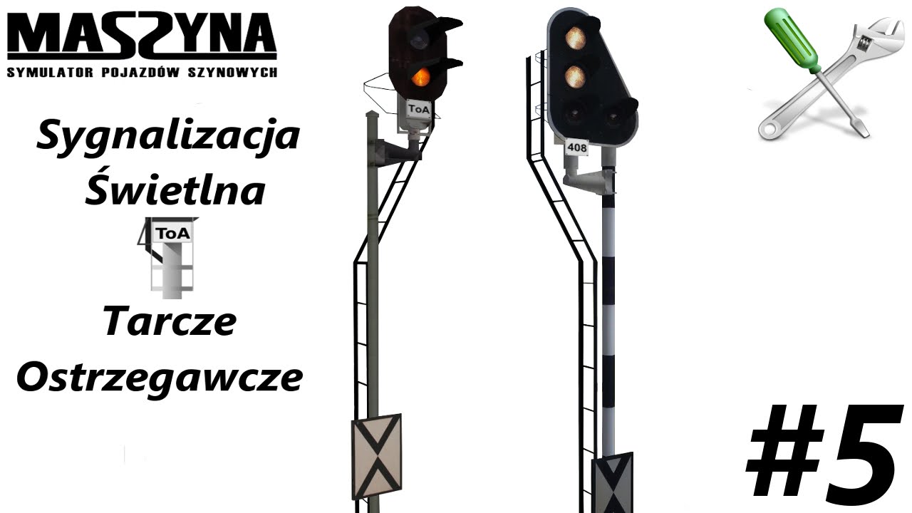 MaSzyna - #5 Poradnik "Sygnalizacja - Tarcze ostrzegawcze" - YouTube