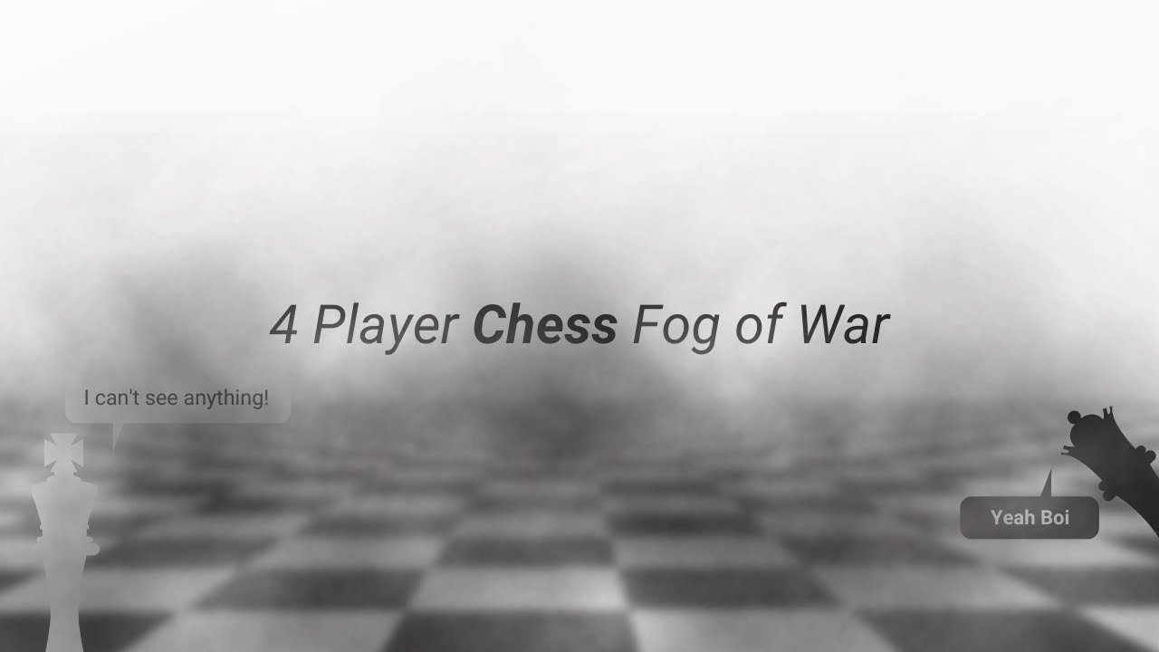 Fog of War | 4 Player Chess Variants - YouTube