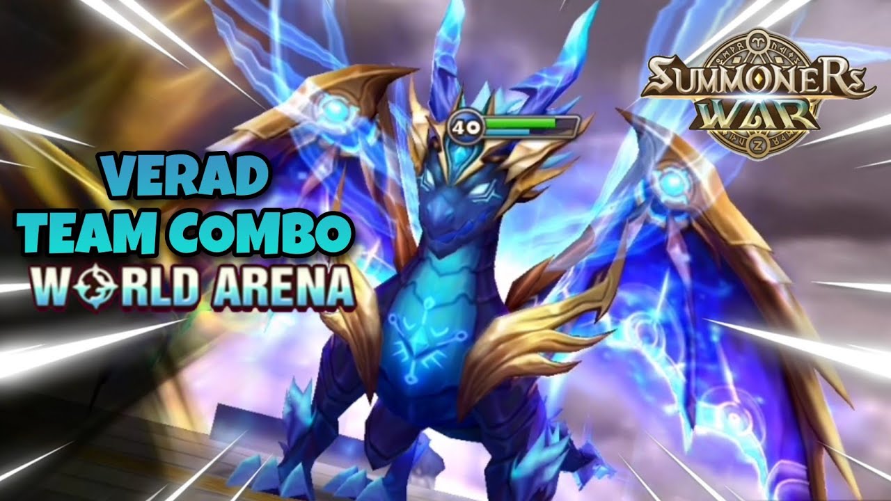 Verad Team Combo in World Arena Ep. 7 - Summoners War - YouTube