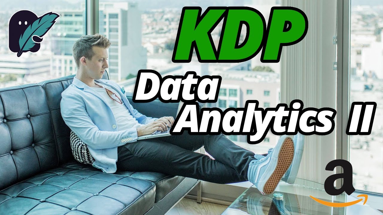 Amazon KDP Data Research Analytics: Part Two| Kindle Direct Publishing ...