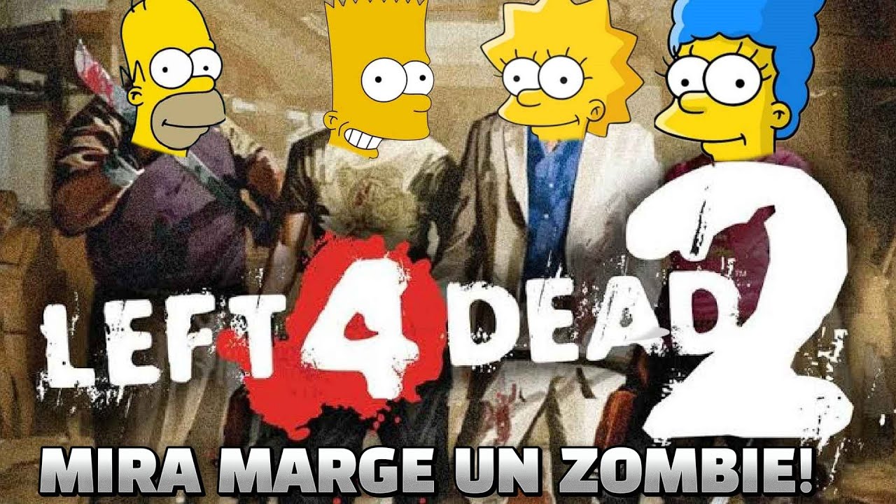 Llegaron los Simpson en Left 4 Dead 2 | Jugando Mapa TROLL - YouTube