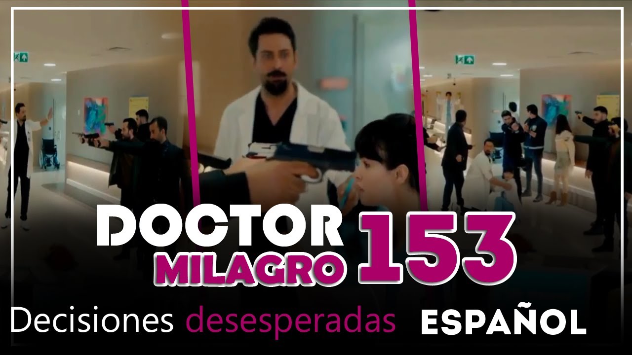 Doctor🩺 Milagro Mucize Doktor Capítulo 153 Temporada 2 Summary