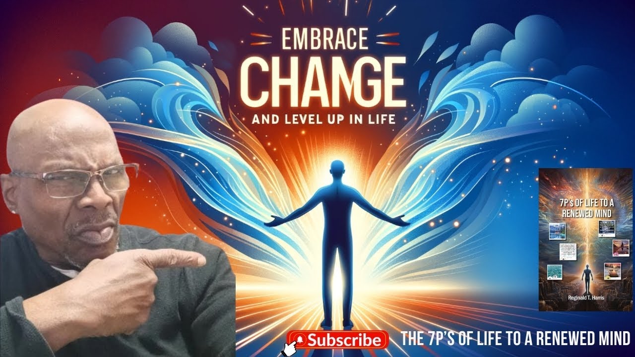How to Embrace Change and Level Up in Life | Embrace the Shift: Upgrade ...