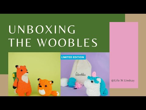 ☆Unboxing The Woobles☆ - a brand NEW beginner kit, and my 1st ...