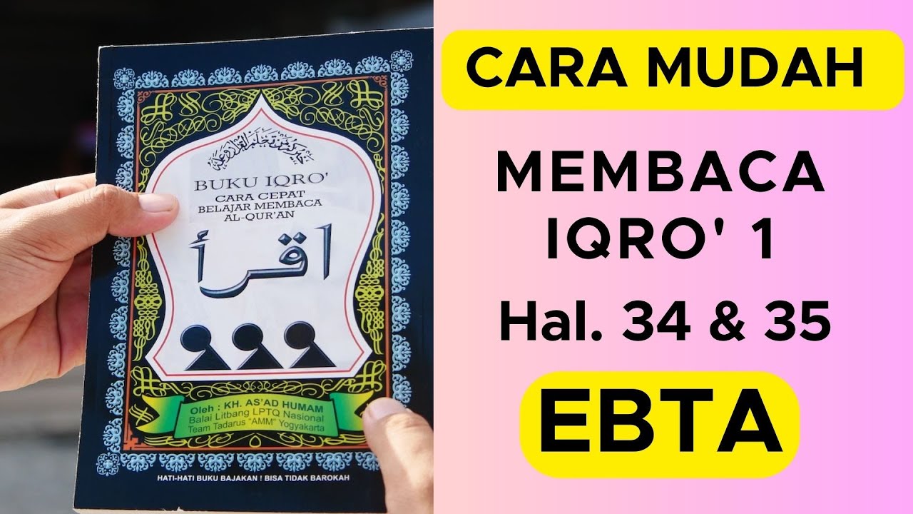 iqro 1 halaman 34 dan 35 ebta (halaman akhir iqro 1) - YouTube