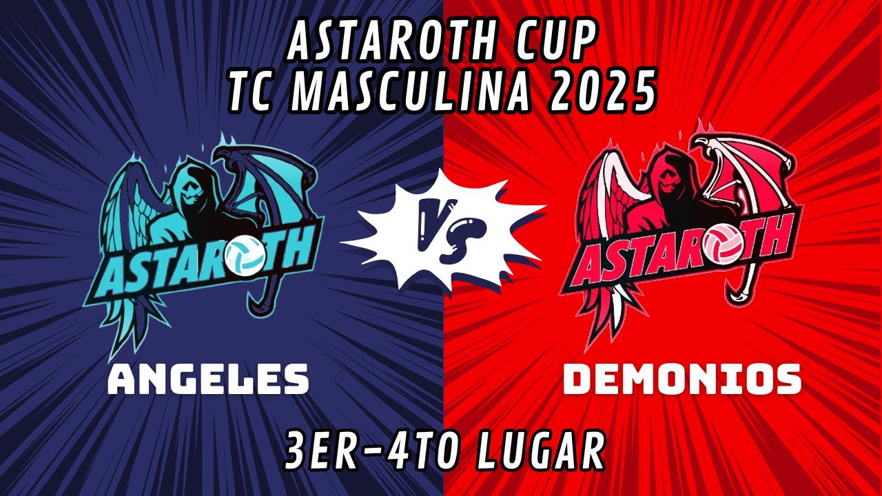 Astaroth ANG vs Astaroth DEM | Campeonato Astaroth Cup | TC Masculina ...