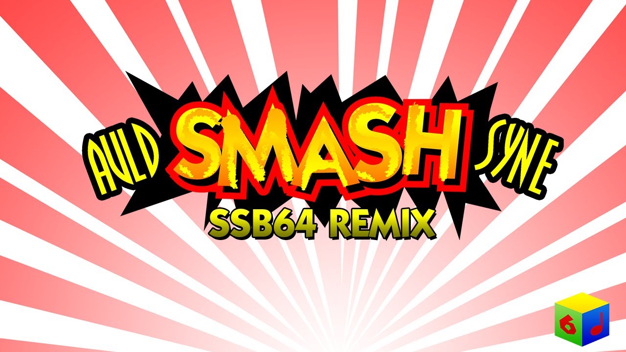 SixtyTunes - Auld Lang Syne (SSB64 Remix) - YouTube