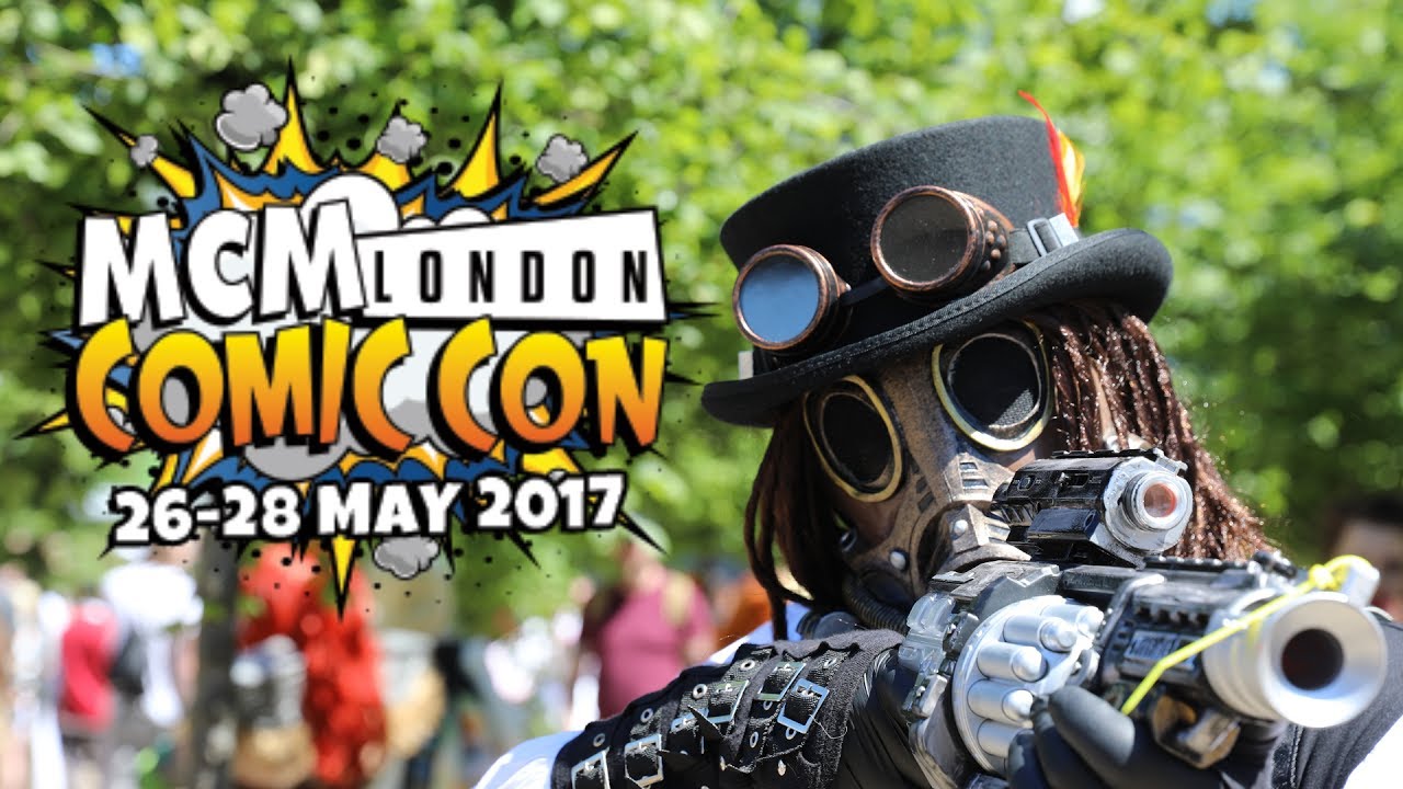 London Comic Con May 2017 Day 3!!!! - YouTube
