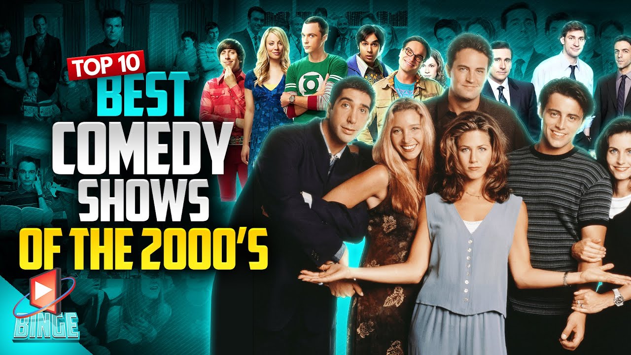Top 10 Best Comedy Shows Of The 2000s | Throwbacks - YouTube