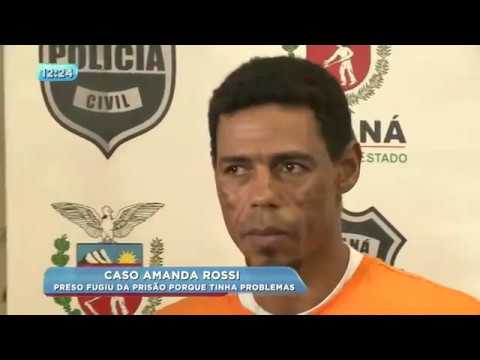 Homem que ajudou na fuga dos assassinos da estudante Amanda Rossi é recapturado