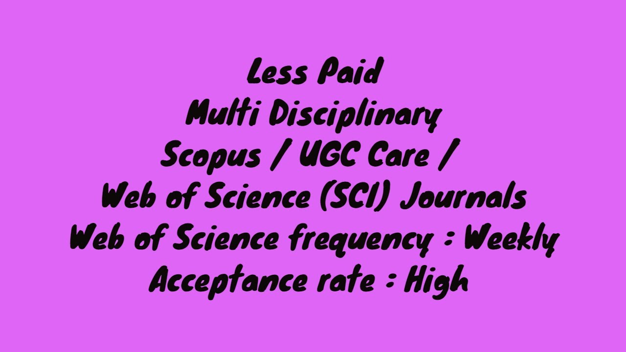 Unpaid / less paid /SCOPUS indexed /SCI / SSCI Journals/ UGC care ...