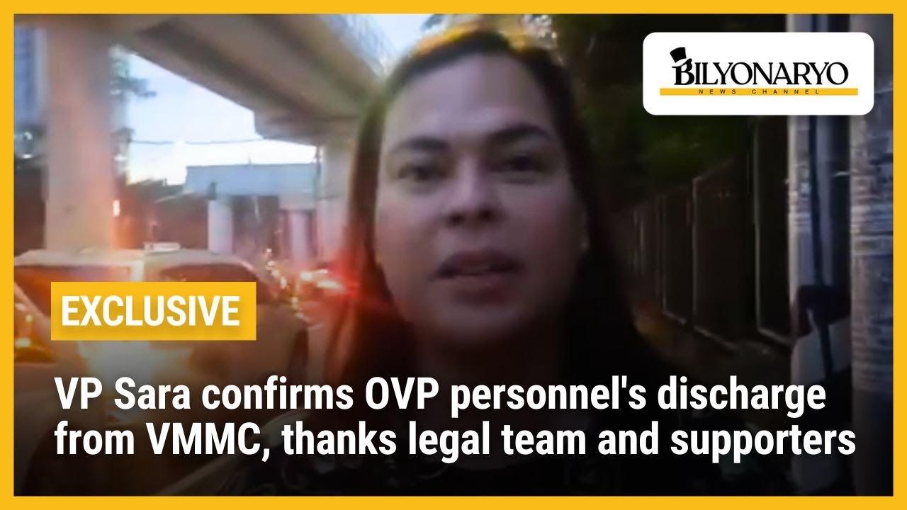 VP Sara confirms OVP personnel's discharge from VMMC, thanks legal team ...