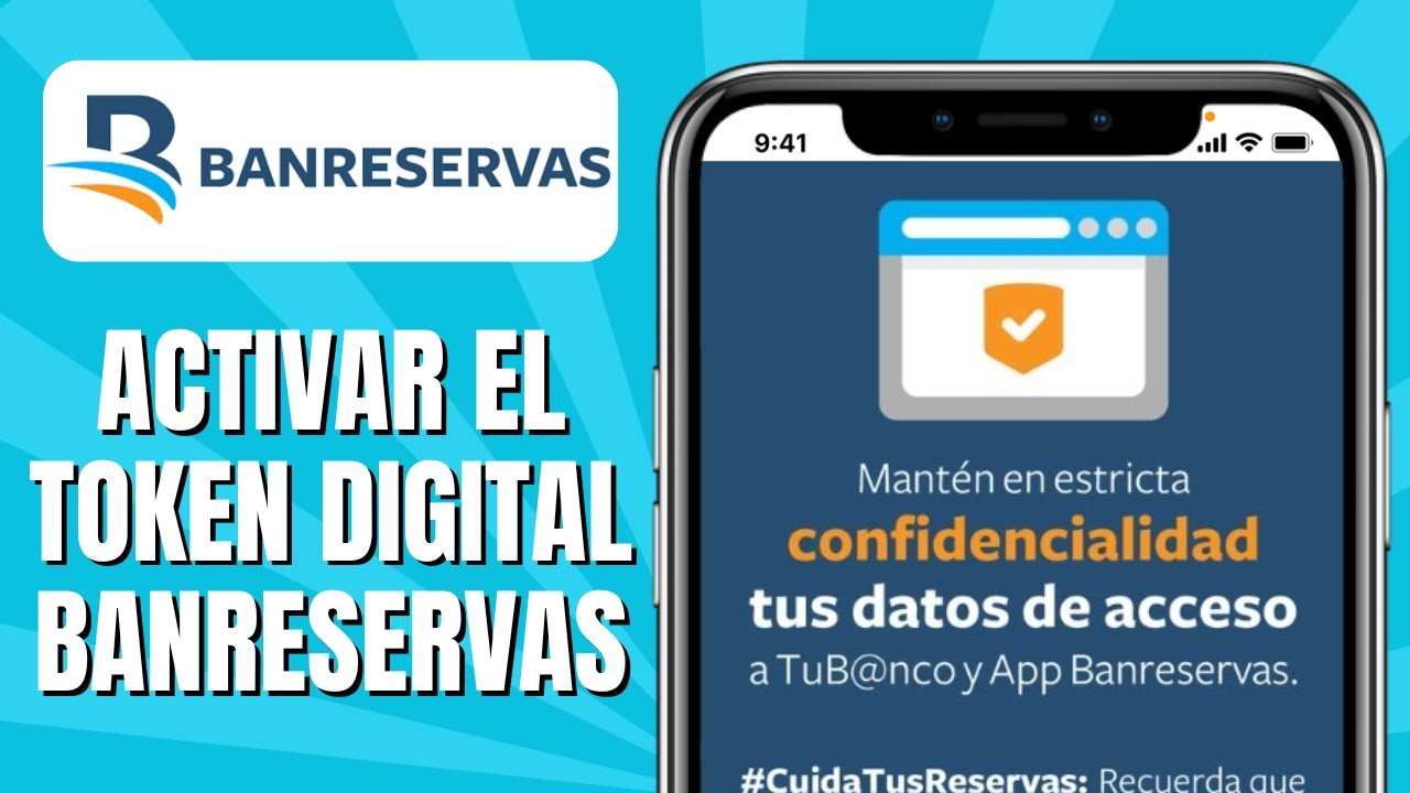 Cómo ACTIVAR El Token Digital Banreservas - YouTube