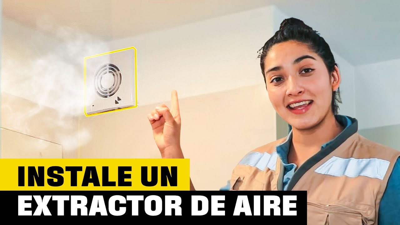 4 claves para instalar un extractor de aire I Taller del especialista ...