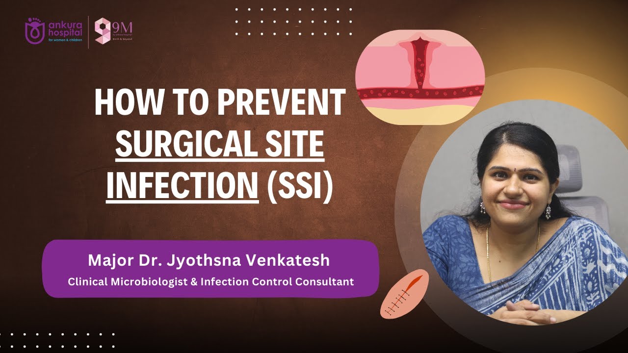 How to prevent surgical site infection (SSI) by Dr Jyothsna Venkatesh I ...