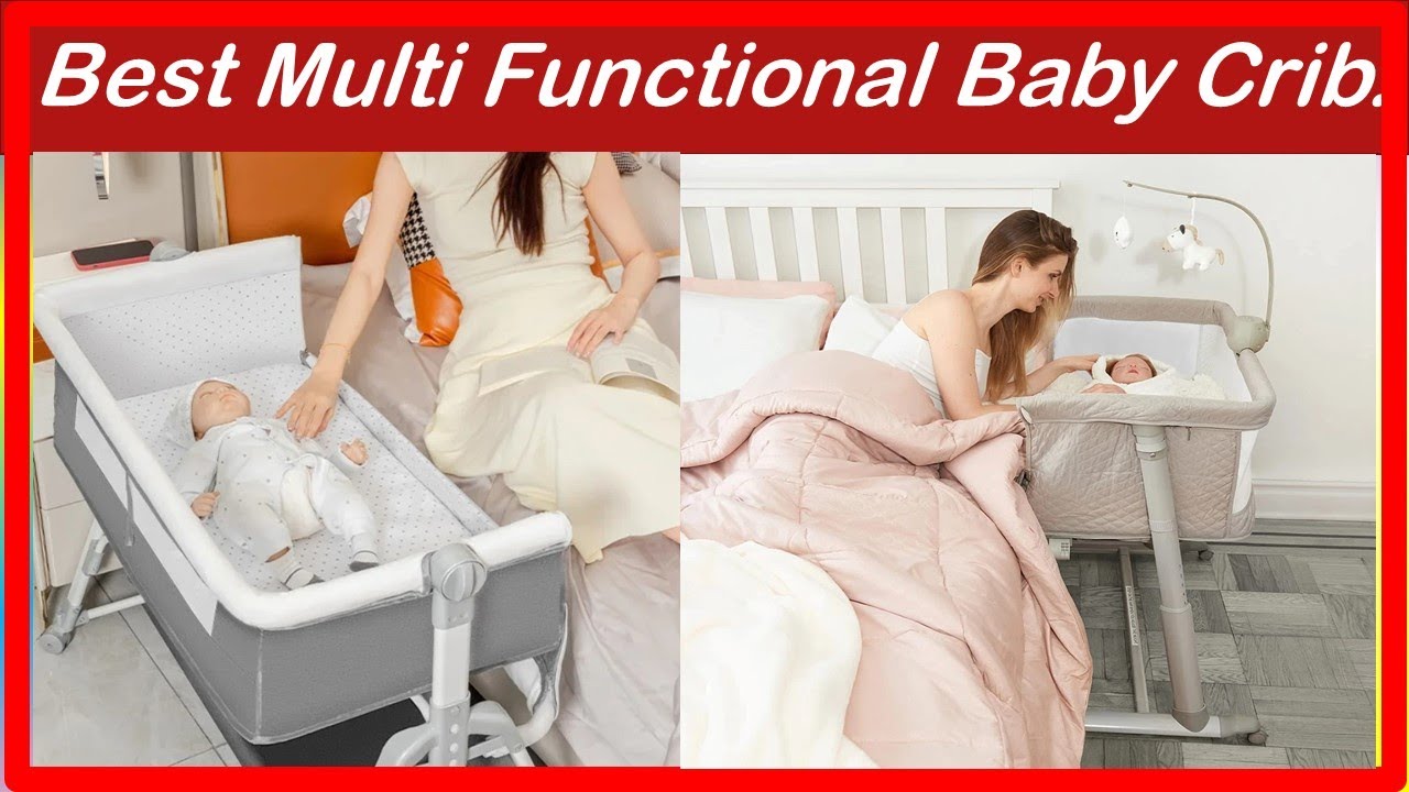 Best Multi Functional Baby Crib. | Top 5 Best Multi Functional Baby ...