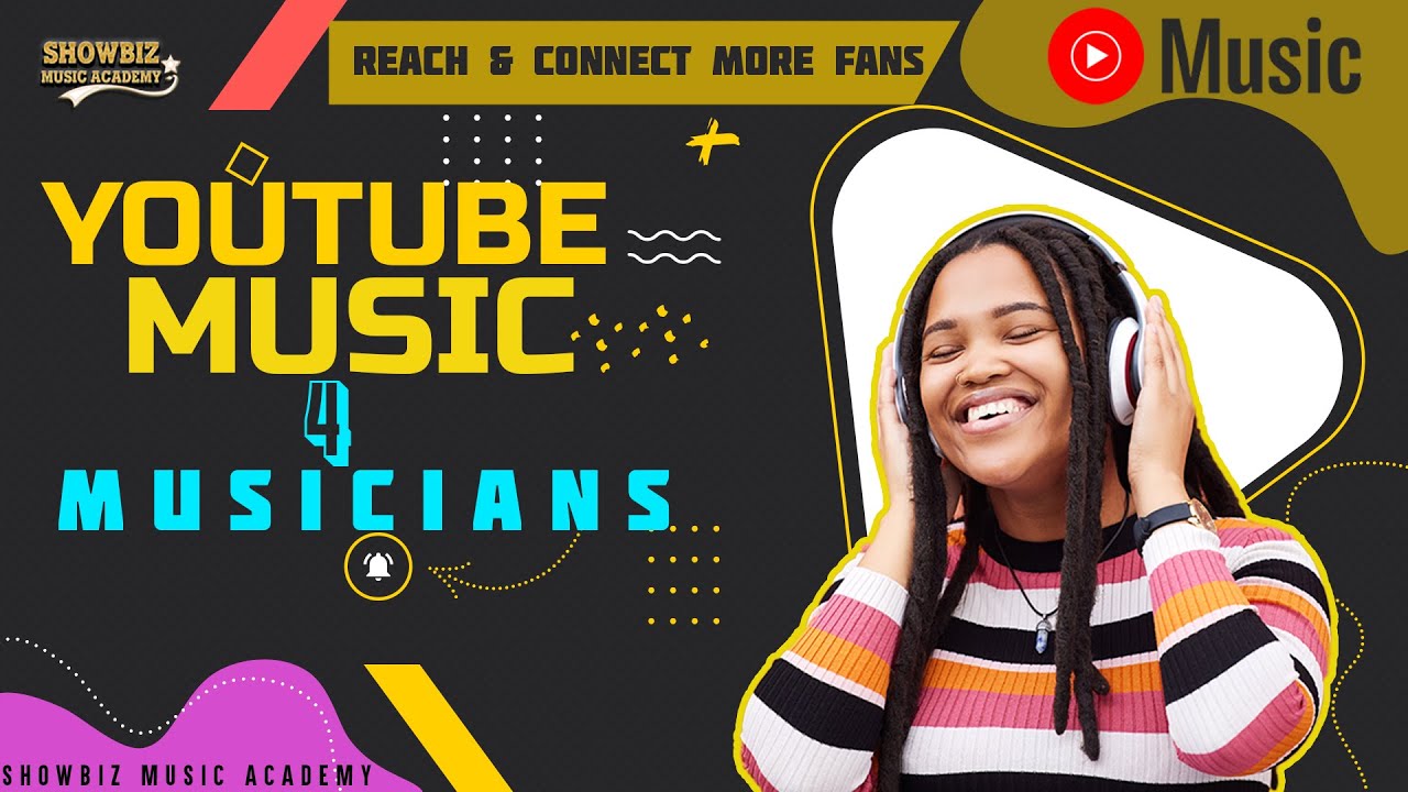 Introduction to YouTube Music for Musicians: Expand Your Fanbase on ...