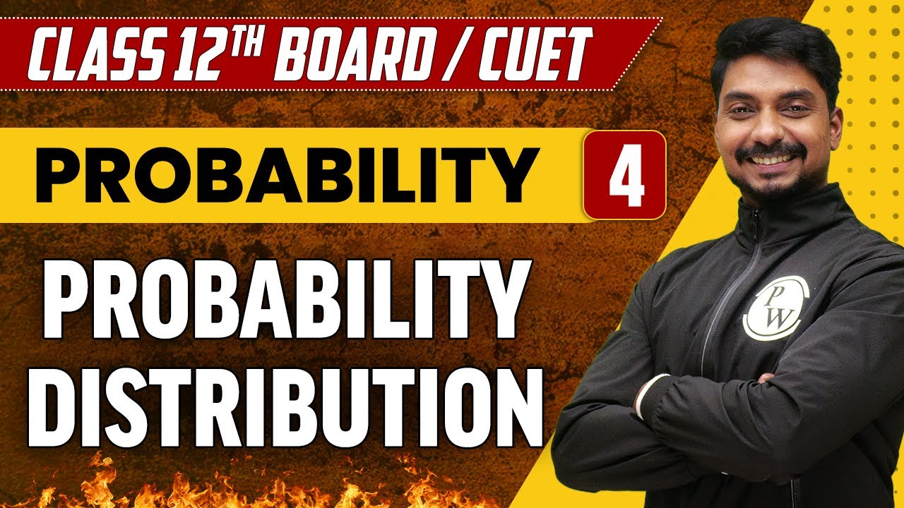 Probability 04 | Probability Distribution | Class 12th/CUET - YouTube