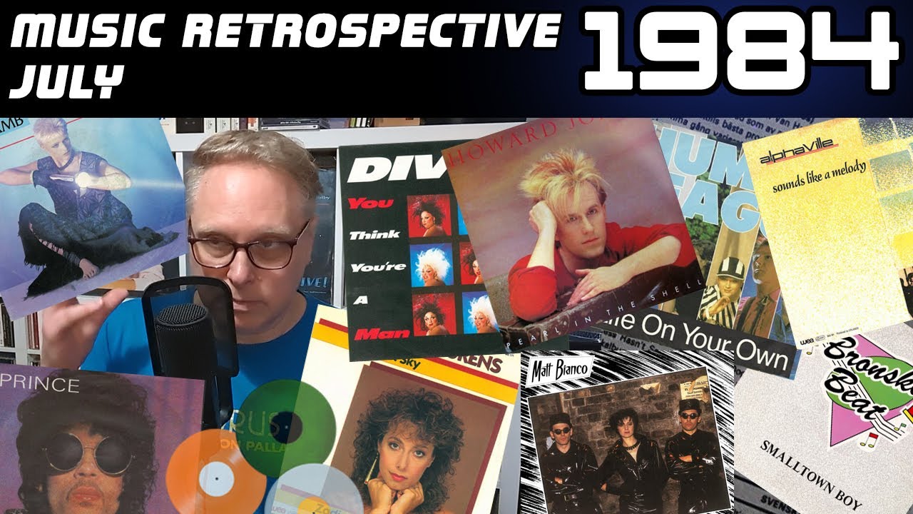 Music Retrospective - July 1984 - YouTube