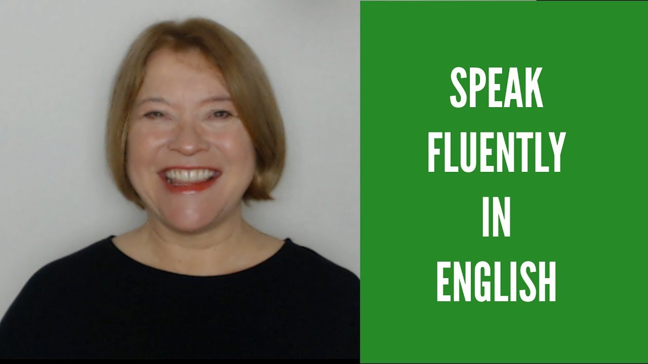 Speak Fluently in English - YouTube